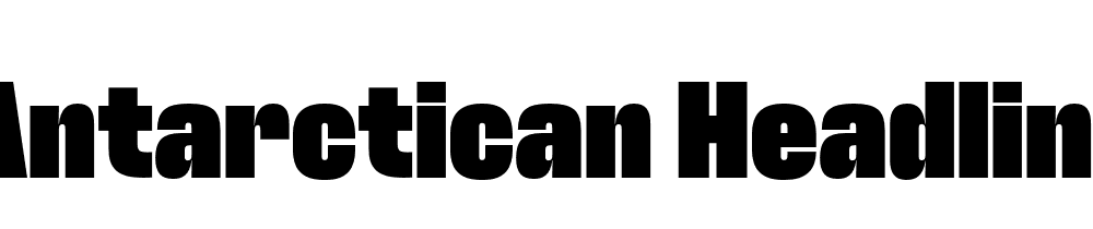 Antarctican Headline font Full Family Free [Download Now]