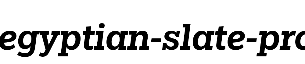 egyptian-slate-pro font Full Family Free [Download Now]