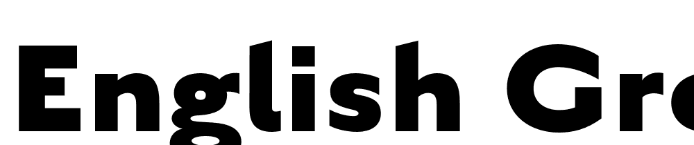 English Grotesque font Full Family Free [Download Now]
