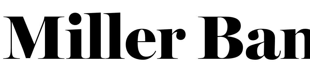 Miller Banner font Full Family Free [Download Now]
