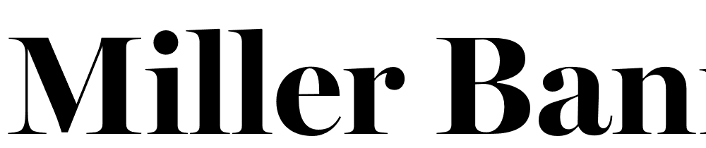 Miller Banner font Full Family Free [Download Now]