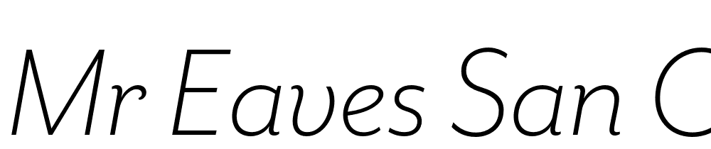 Mr Eaves Mod OT font Full Family Free [Download Now]