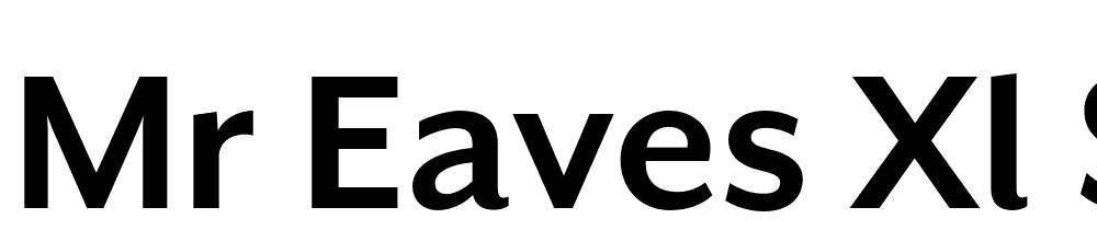 Mr-Eaves-XL-San-OT-Ultra font Full Family Free [Download Now]