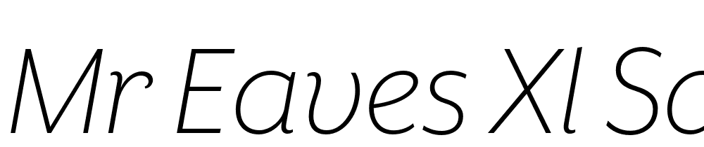 Mr Eaves Mod OT font Full Family Free [Download Now]