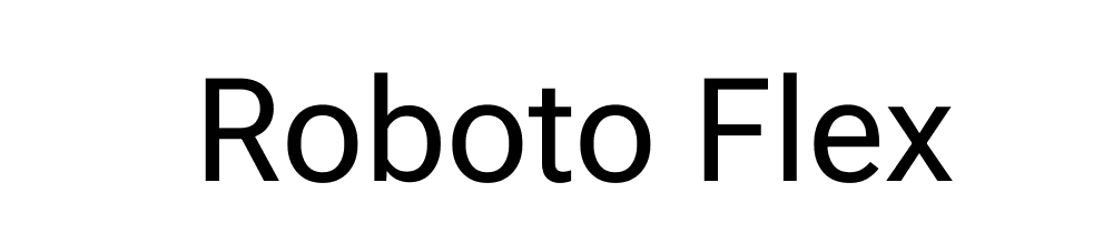 Roboto Flex font Full Family Free [Download Now]
